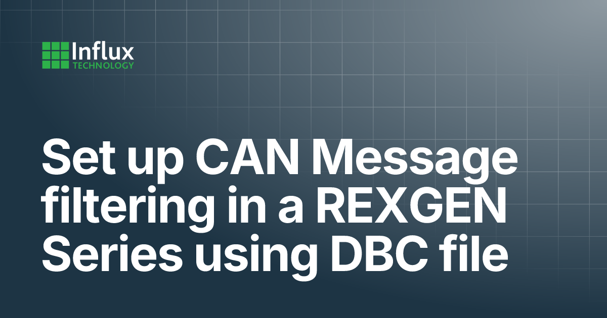 How To Configure Can Message Filtering In Rexgen Data Logger Using Dbc File Product Tutorial
