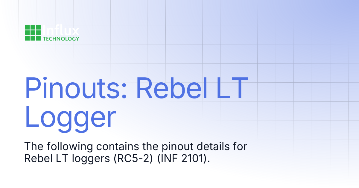 Pinouts: Rebel LT Logger | Rebel Series