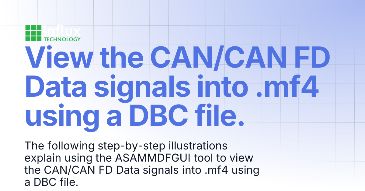 View the CAN/CAN FD Data signals into .mf4 using a DBC file. | ReXgen Compatible: Free Software