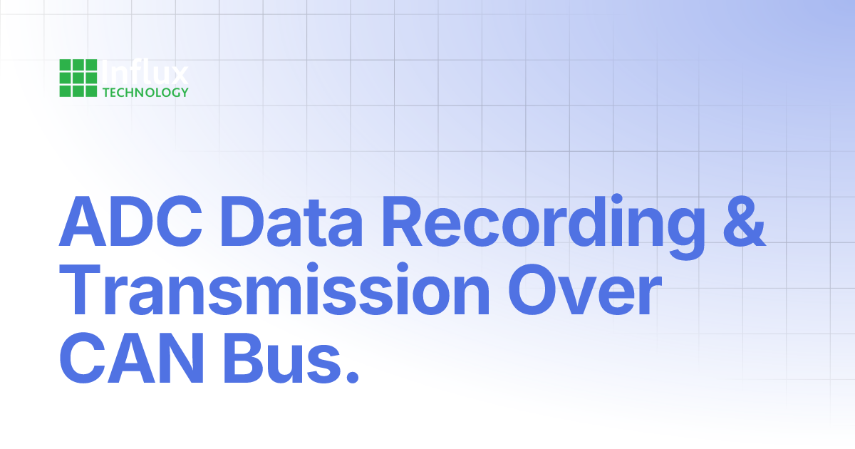 ADC Data Recording & Transmission Over CAN Bus. | Rexgen_XML_Examples