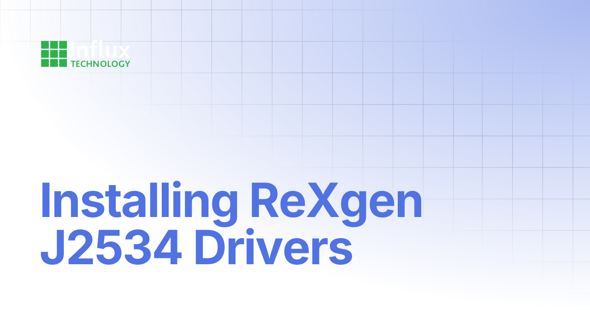 Installing ReXgen J2534 Drivers | K-Series: Product Manual | Influx ...