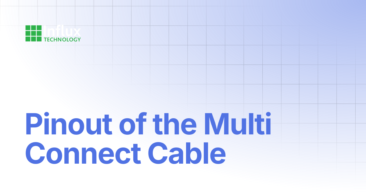 Pinout of the Multi Connect Cable | Cables & Product Pinouts | Influx ...