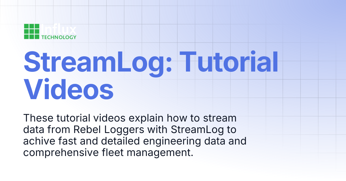 StreamLog: Tutorial Videos | Product Tutorial Videos | Influx- Support ...