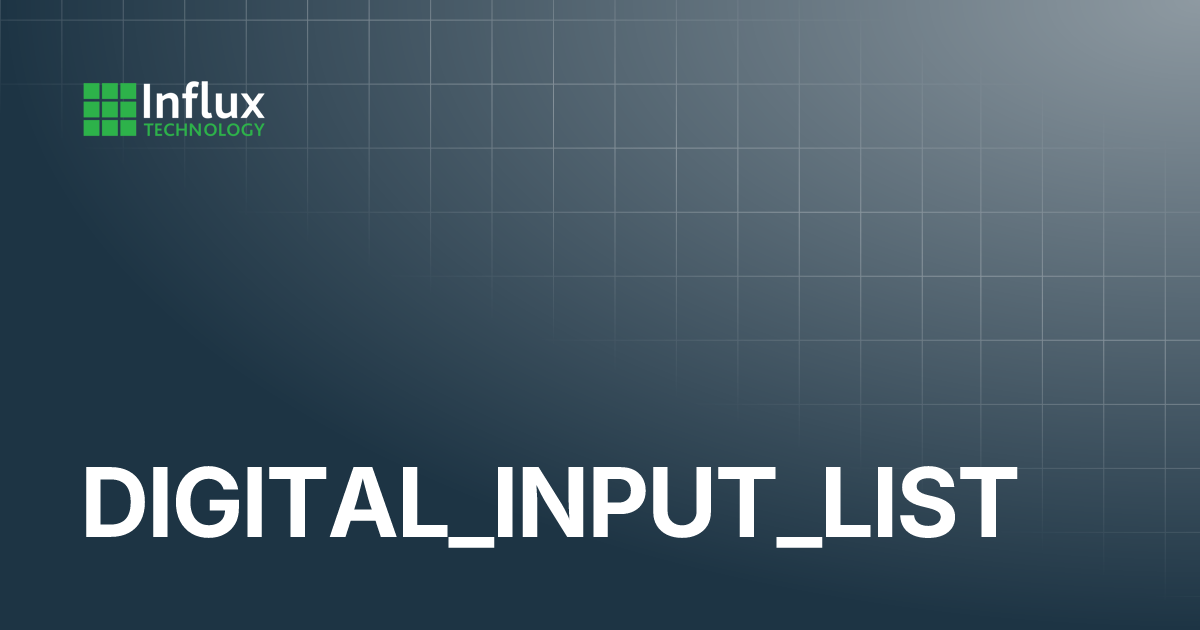 DIGITAL_INPUT_LIST | XML documentation DIGITAL_INPUT_LIST | XML documentation